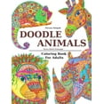 Doodle Animals Stress Relief Zentangle Coloring Book For Adults ...