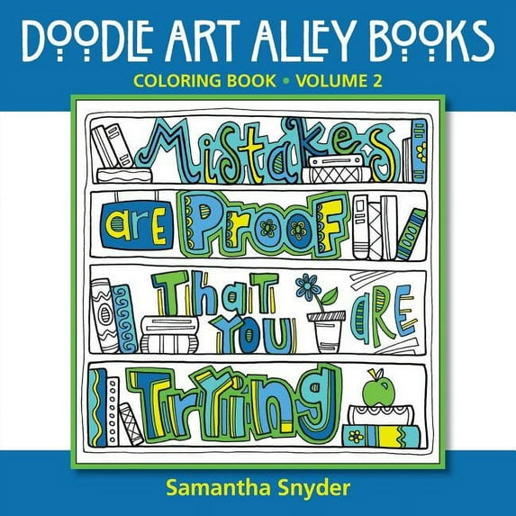 Doodle Art Alley Books: Mistakes Are Proof That You Are Trying ...