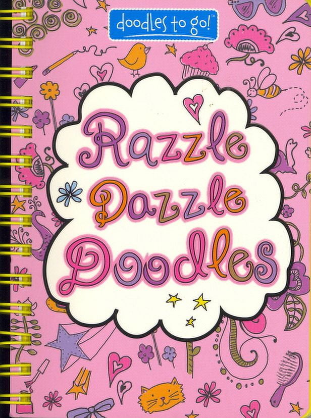Doodles to Go!: Razzle Dazzle Doodles - Walmart.com