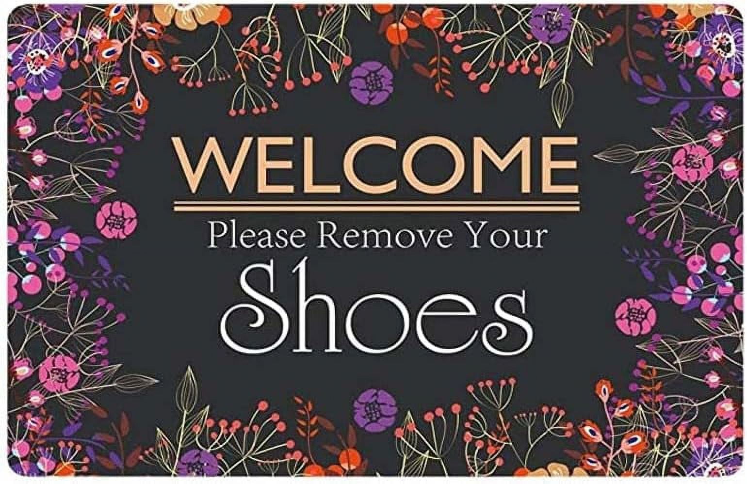 Door Mat Welcome Please Remove Your Shoes Welcome Non-Slip Mats Funny ...