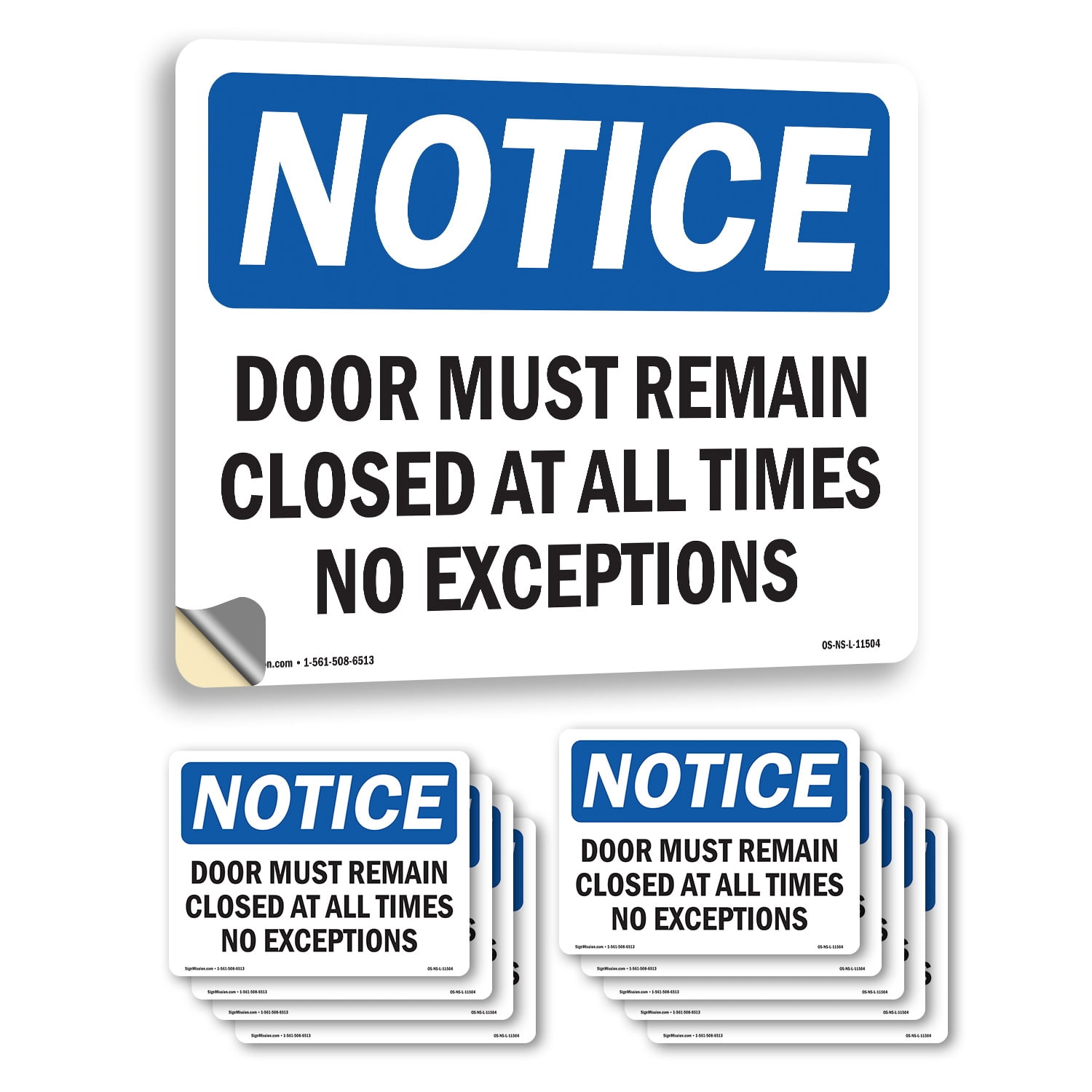 Door Must Remain Closed At All Times No Exceptions OSHA Notice Vinyl ...