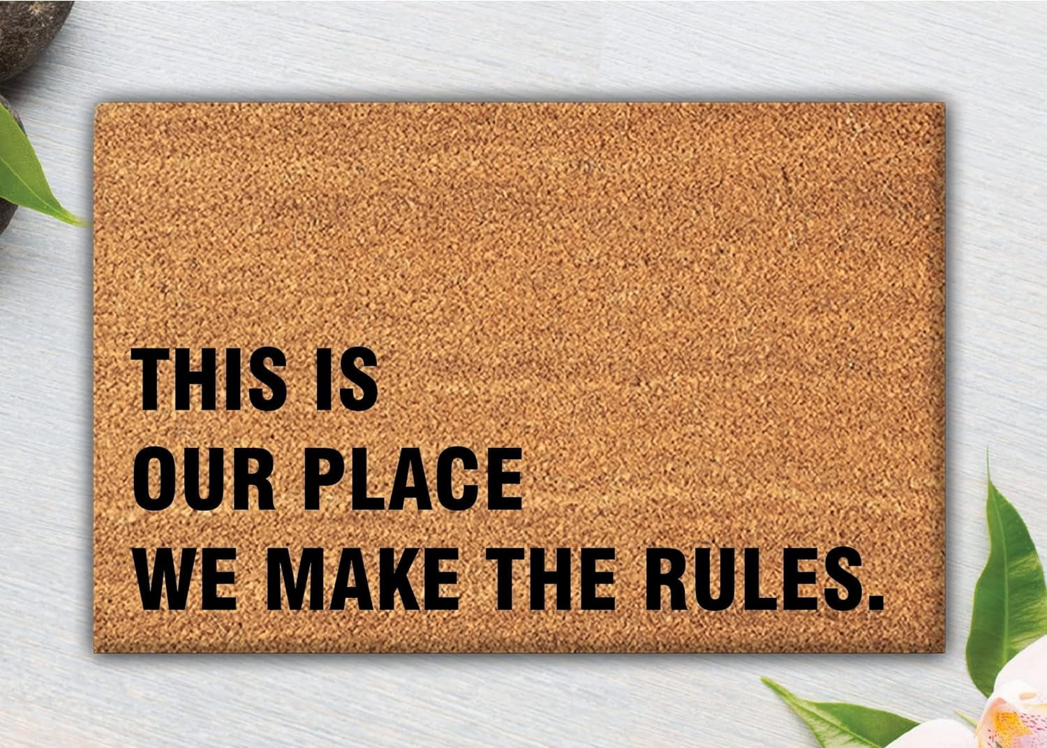 Doormat 16x24 Inch This Is Our Place We Make The Rules Door Mat Our ...