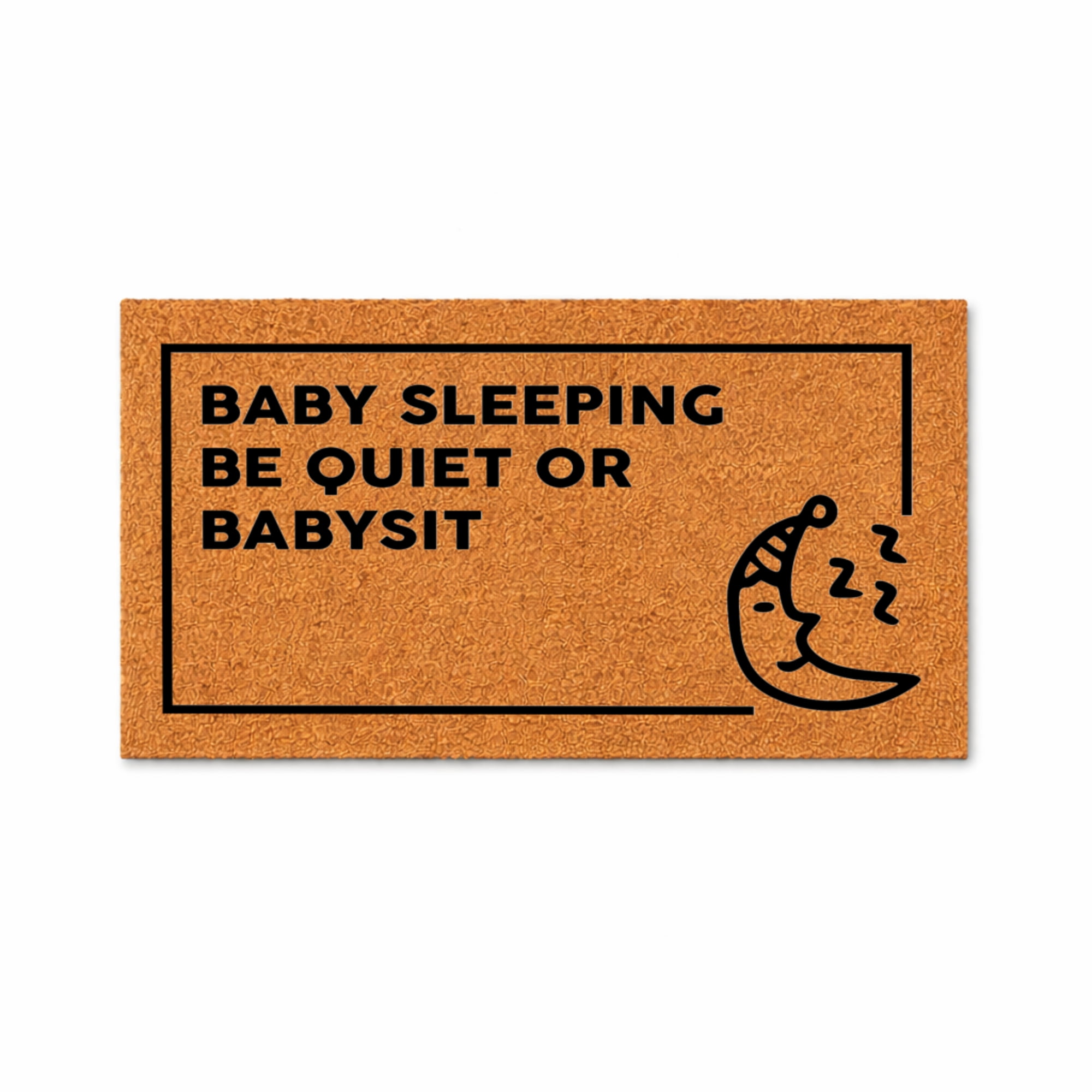 Doormat, Baby Sleeping Be Quiet Or Babysit, Funny Front Door Mat, New ...