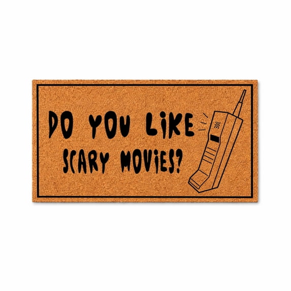 Do You Like Scary Movies Doormat, Funny Horror Movie Quote Door Mat ...