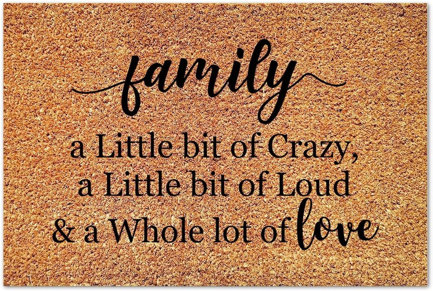 Doormat Family A Little Bit Of Crazy A Little Bit Of Loud Mat ...