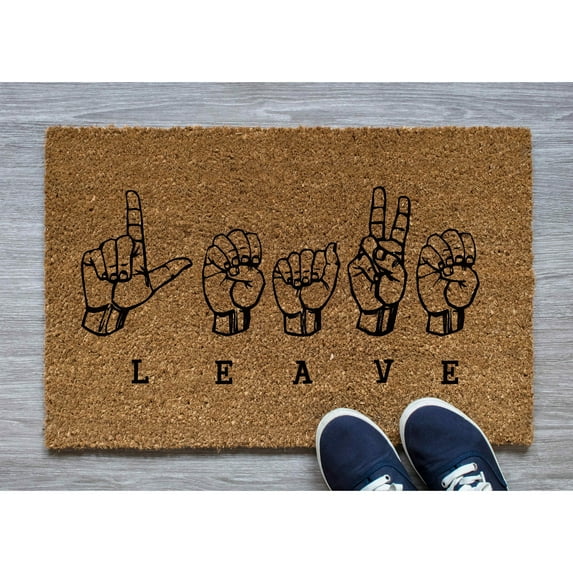Doormat Leave ASL Sign Language Welcome Mat Funny House Warming Gift ...