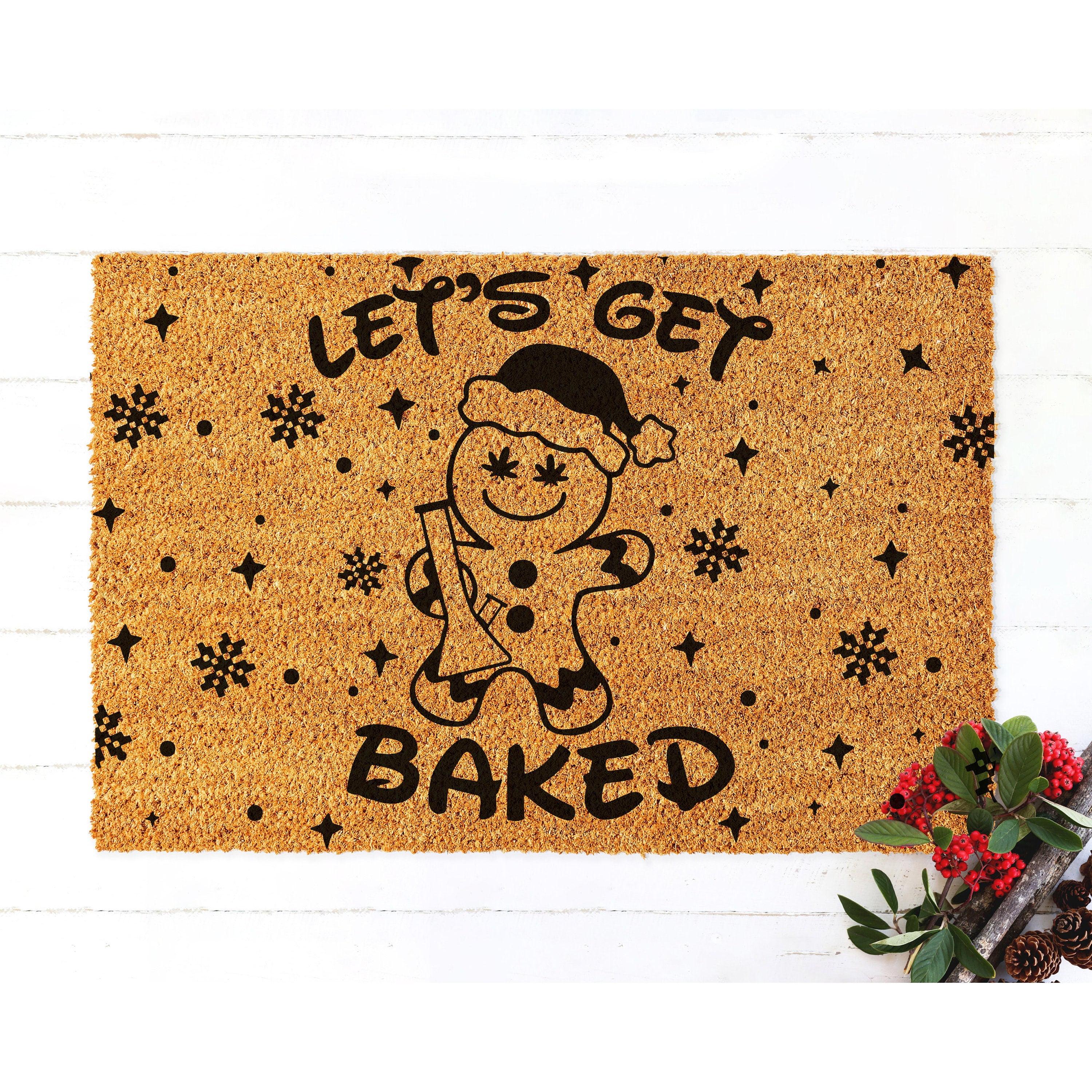 Doormat Let's Get Baked Doormat Gift For Best Friend Christmas Vacatio ...