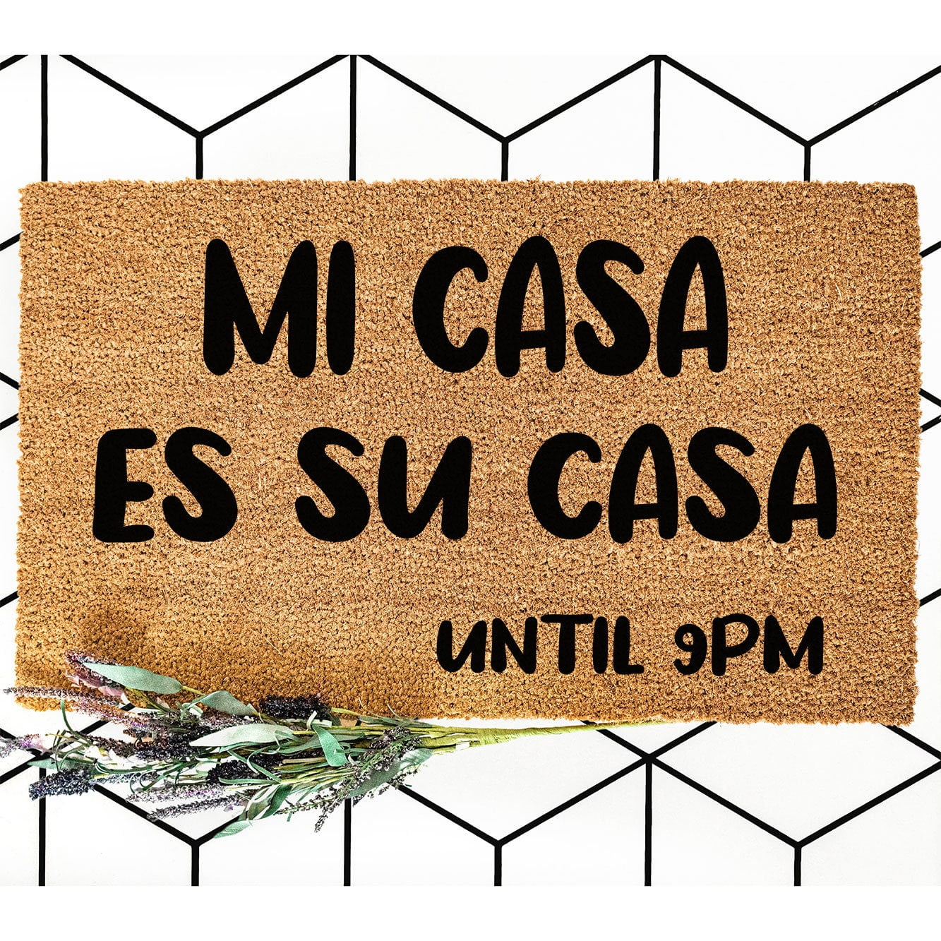 Doormat Mi Casa Es Su Casa Until 9pm Welcome Mat Funny Out Door Ou (18 ...