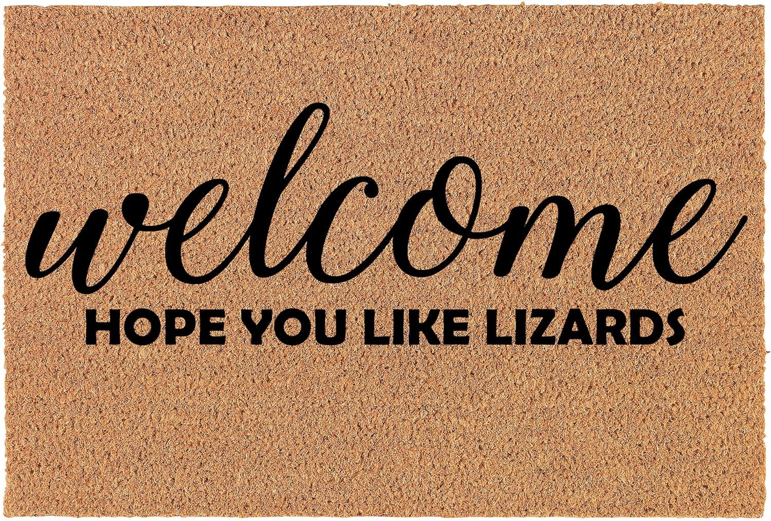 Doormat Natural Door Mat Welcome Hope You Like Lizards 16x24 inch ...