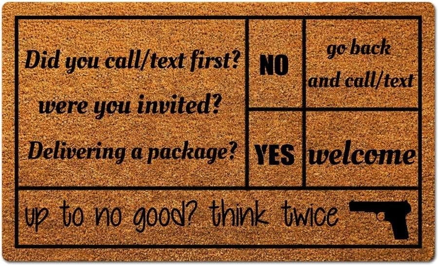 Doormat Outdoor Did You Call Text First were You Invited Funny Welcome ...