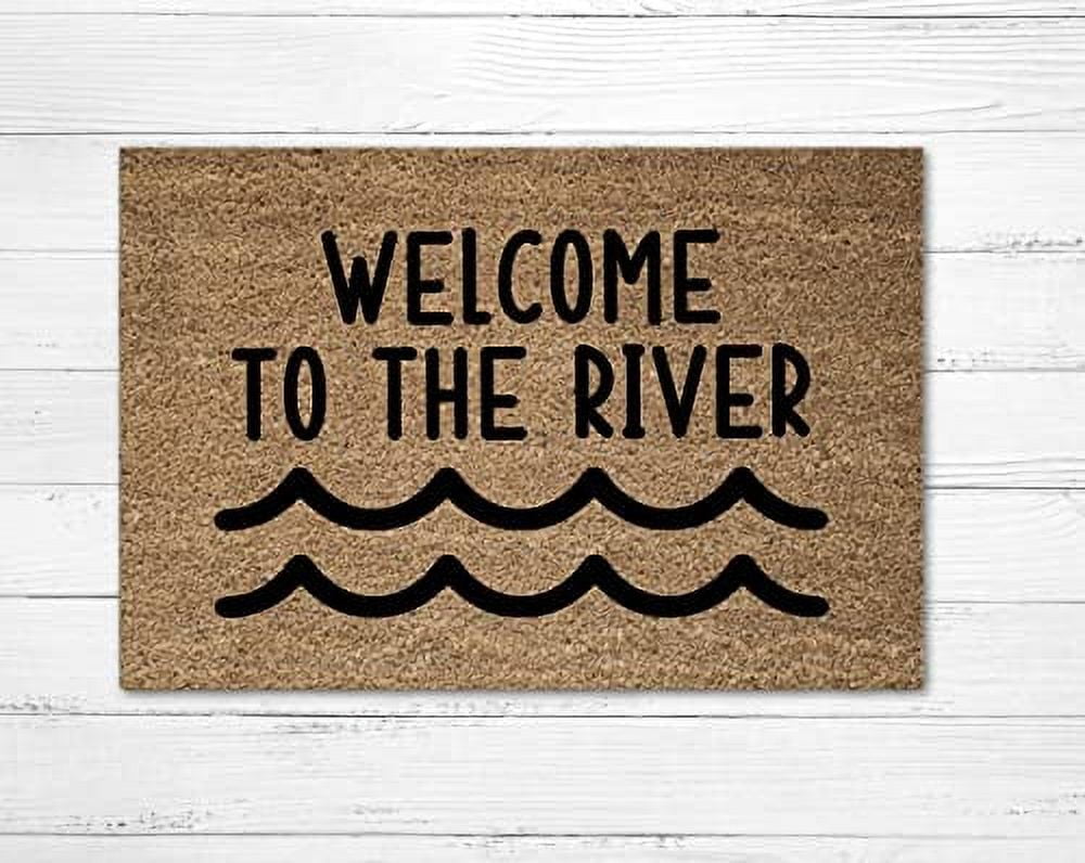 Doormat Outdoor Welcome to The River Doormat Rug Door Mat Housewarming Gift Wedding Gift Porch ...