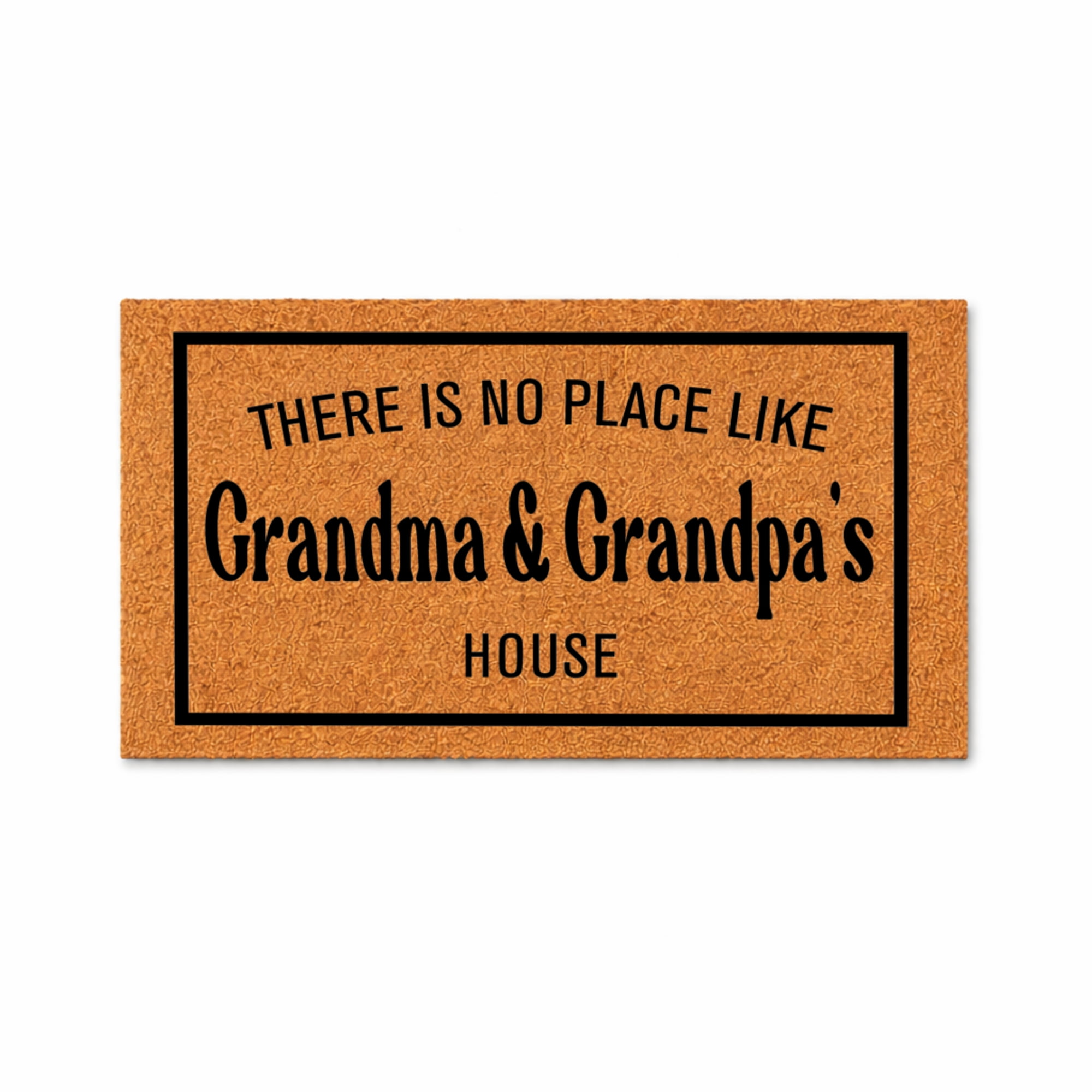Doormat, There Is No Place Like Grandma & Grandpa's House, Front Door ...