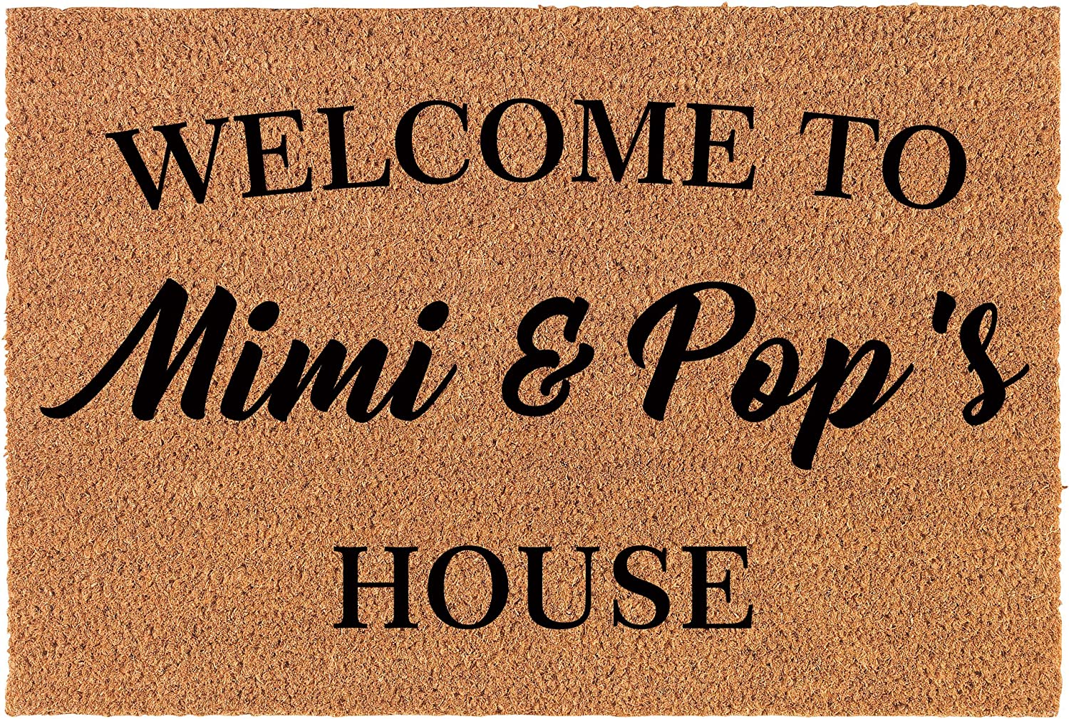 Doormat Welcome to Mimi Pop's House Grandma Grandpa Grandparents ...