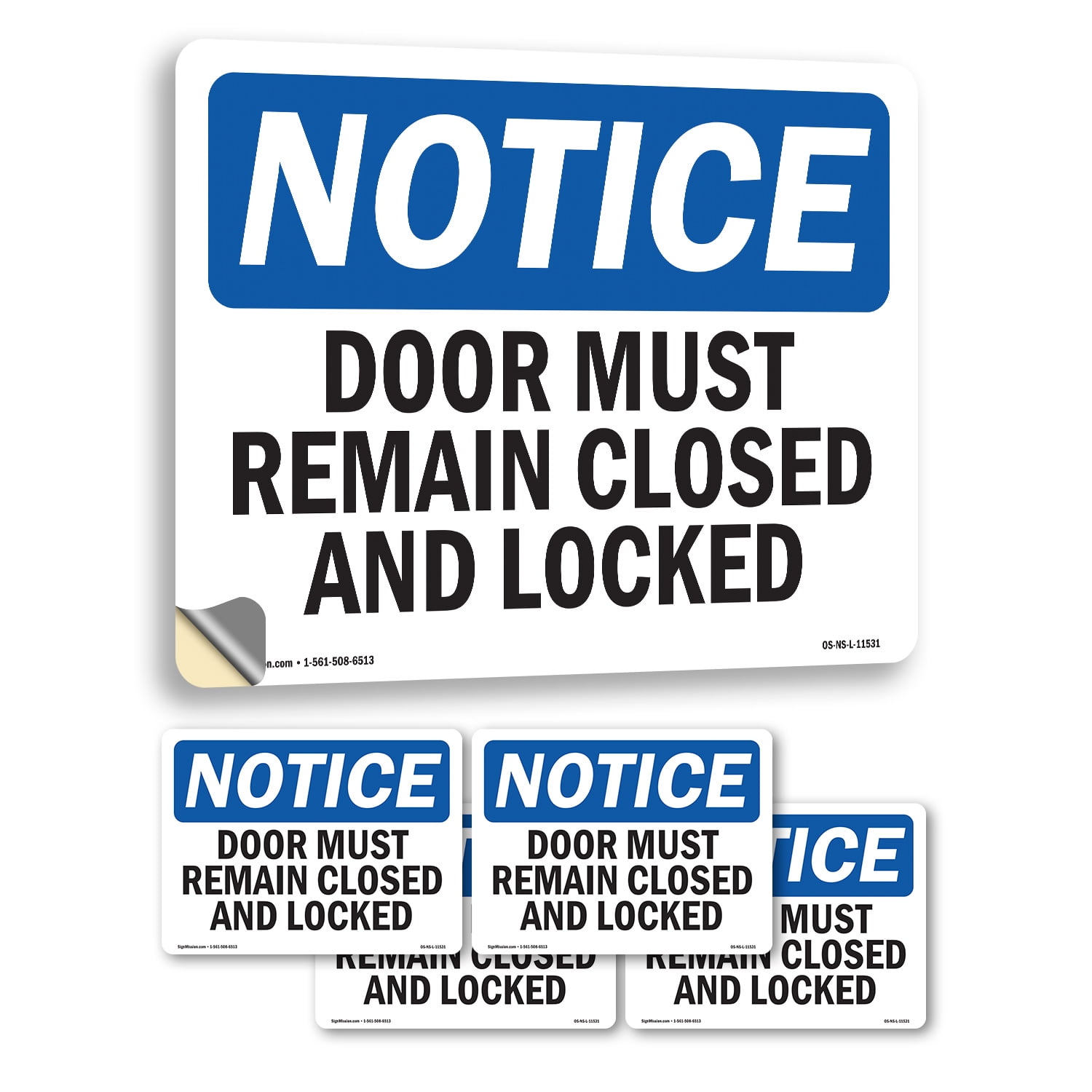 Doors Must Remain Closed And Locked OSHA Notice Vinyl Decal Label 24 ...