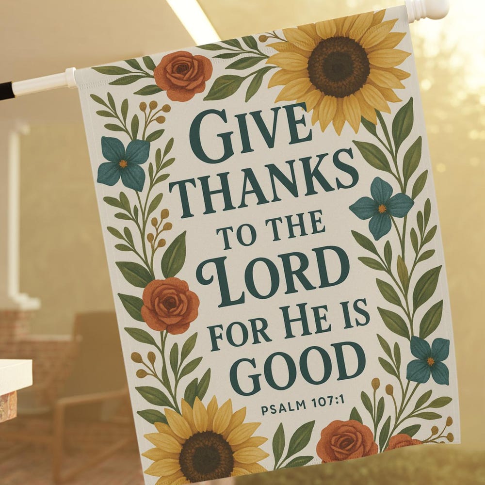 Dopaflag Give Thanks to the Lord Garden Flag, Psalm 107:1 Fall ...