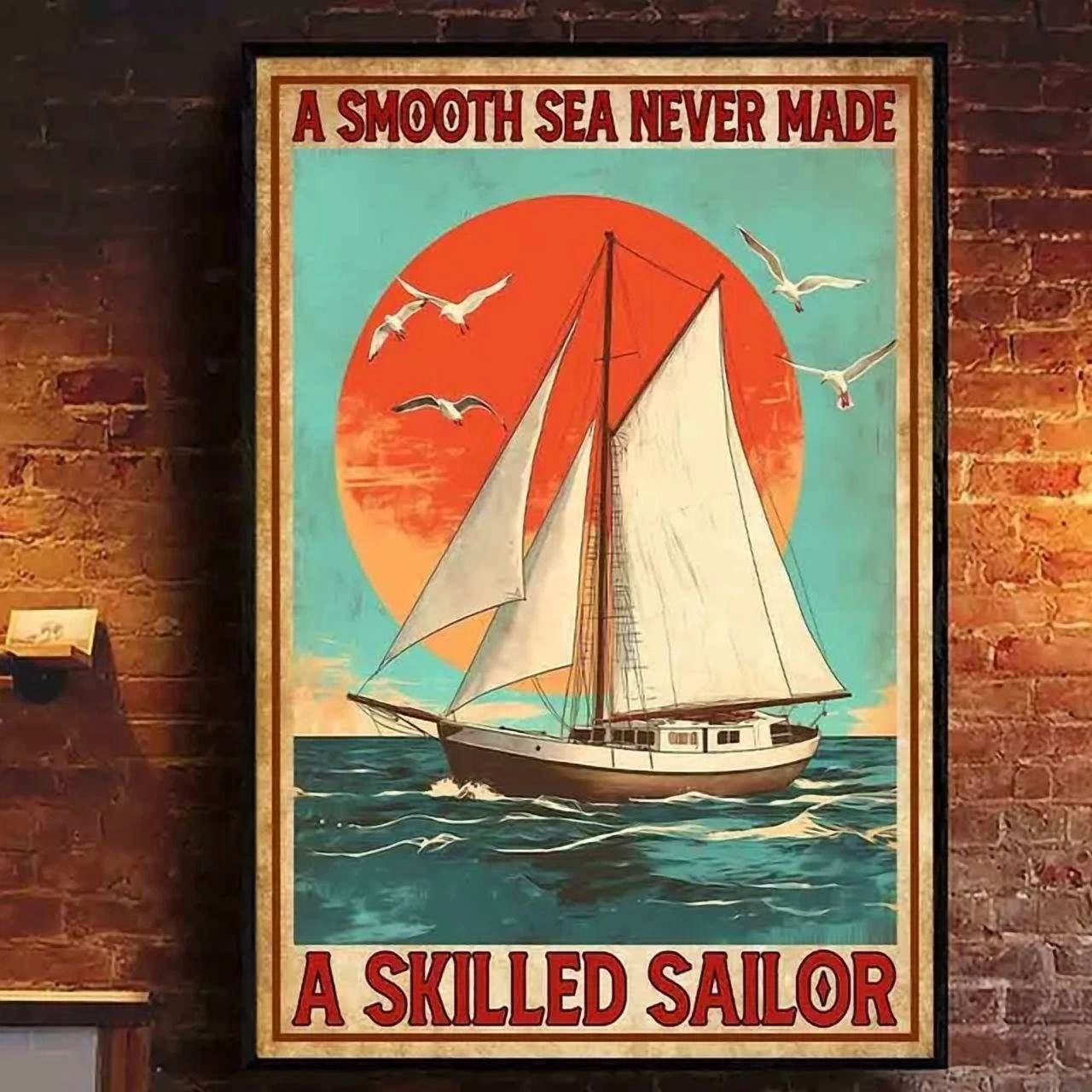 Dopaprint UNFRAMED PAPER POSTER A Smooth Sea Never Made A Skilled ...