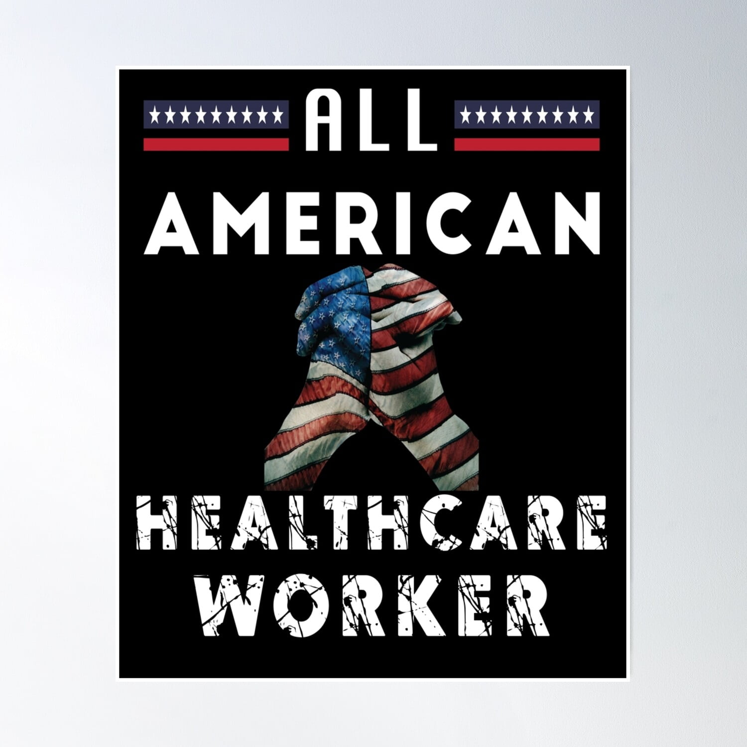Dopaprint UNFRAMED PAPER POSTER All American Healthcare Worker,Happy ...