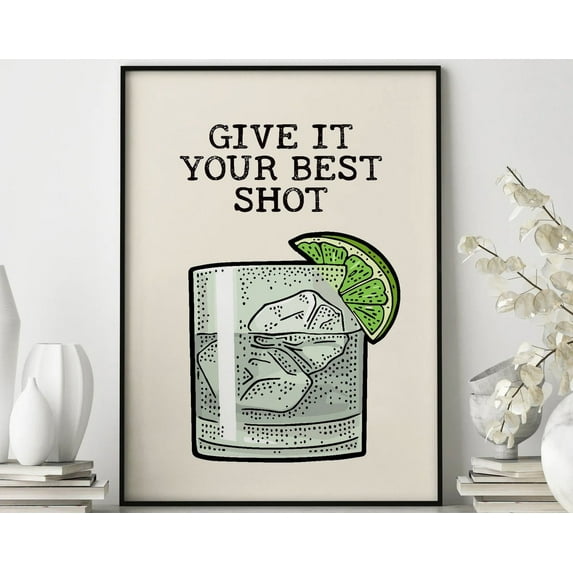 Dopaprint UNFRAMED PAPER POSTER Bar Art Print, Give It Your Best Shot ...