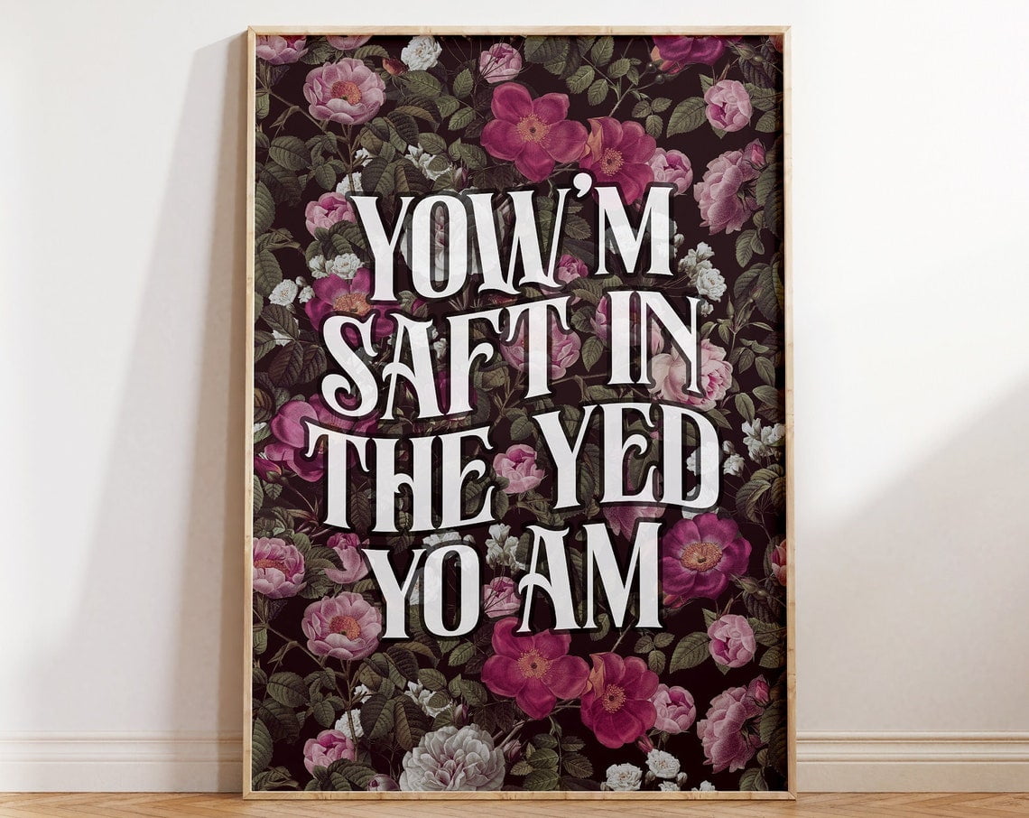 Dopaprint UNFRAMED PAPER POSTER Black Country Slang Yow'M Saft In The Yed Print - Black Country ...