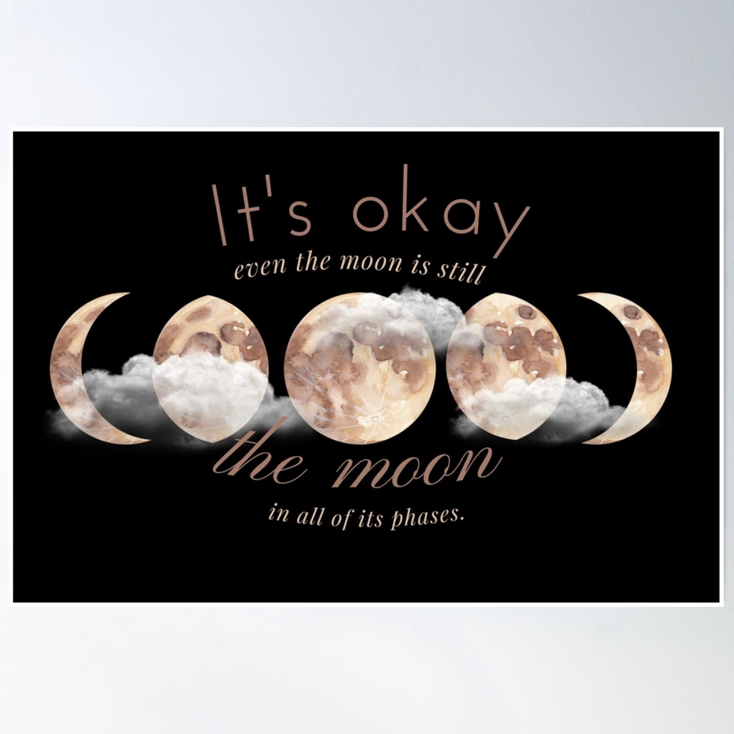 Dopaprint UNFRAMED PAPER POSTER Bloom Theory Moon It'S Okay Even The ...