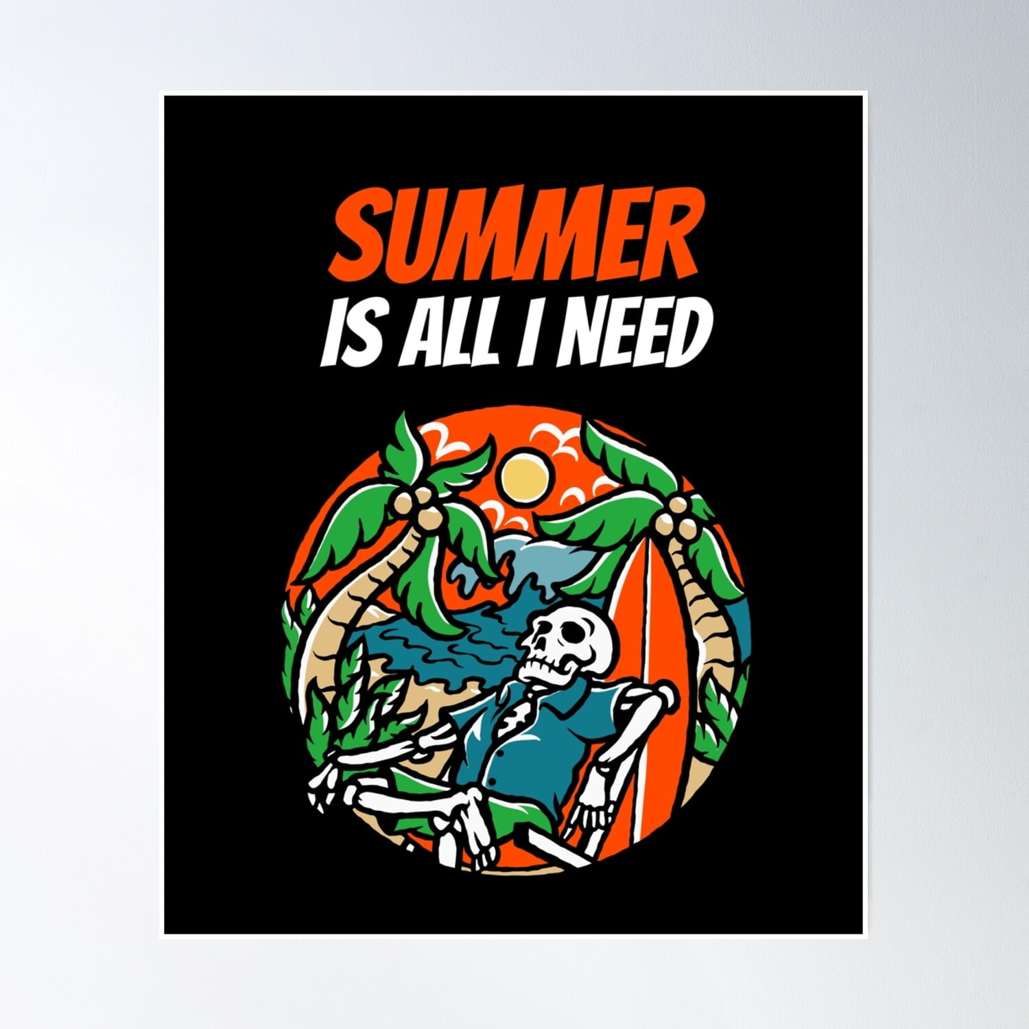Dopaprint UNFRAMED PAPER POSTER Bloom Theory Summer Is All I Need ...