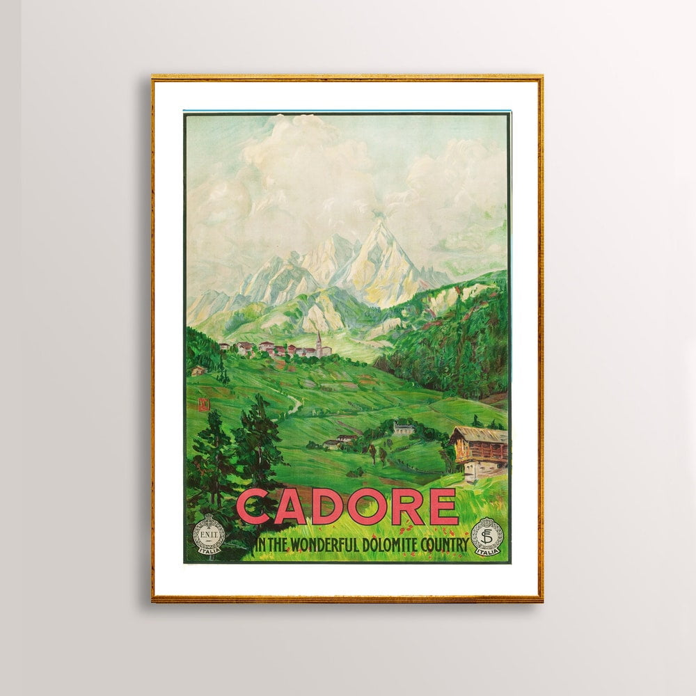 Dopaprint UNFRAMED PAPER POSTER Cadore In The Wonderful Dolomite ...
