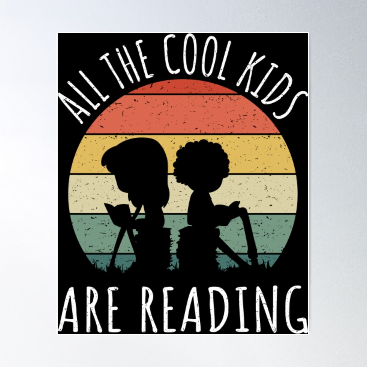 Dopaprint UNFRAMED PAPER POSTER All The Cool Kids Are Reading Posterall ...