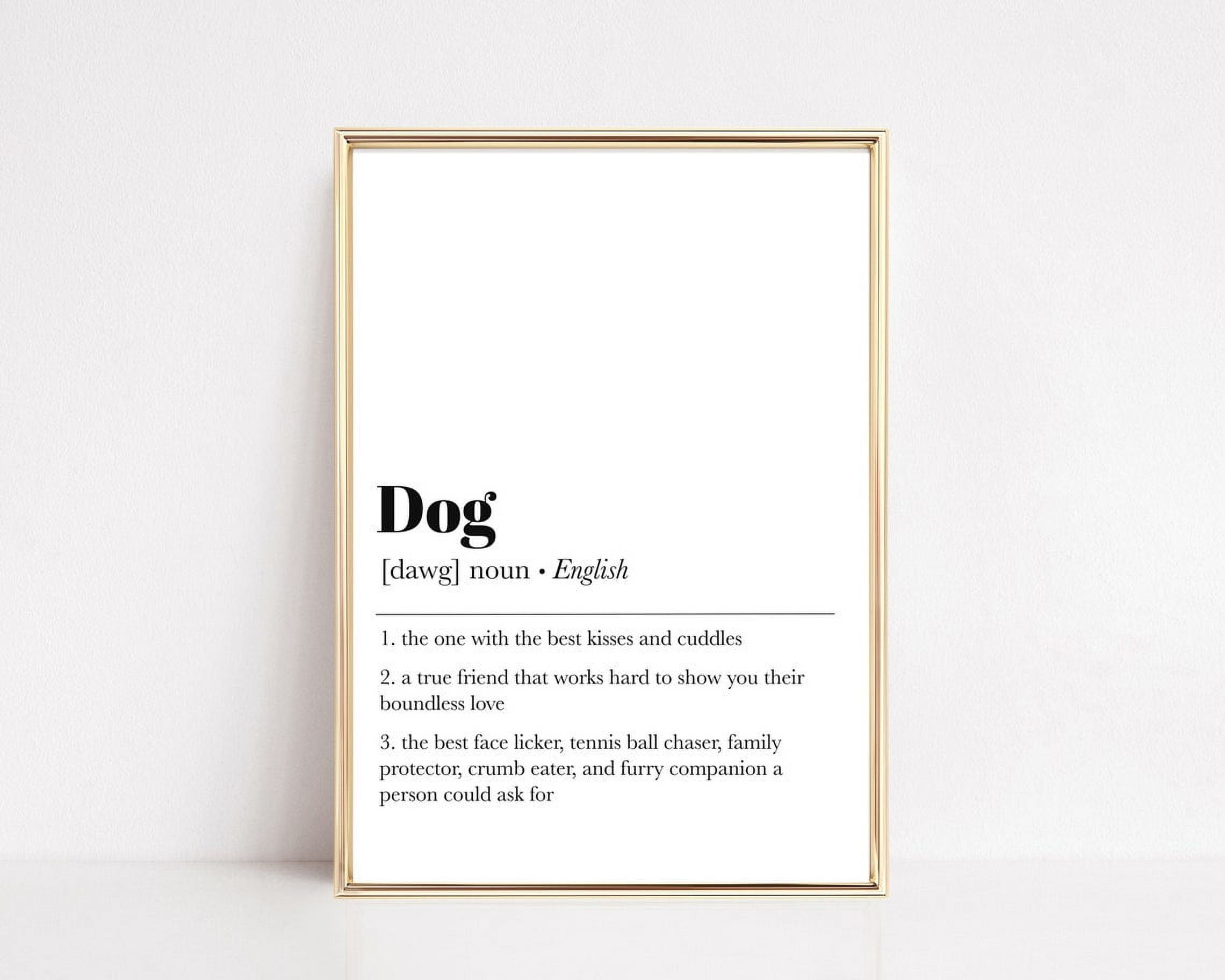 Dopaprint UNFRAMED PAPER POSTER Dog Definition Print Gift For Dog Lover ...