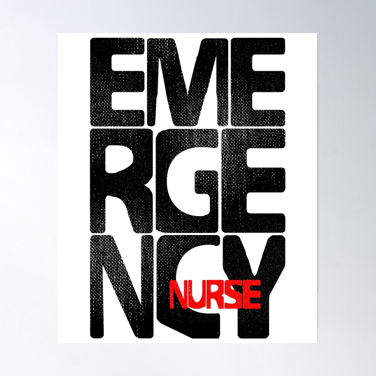 Dopaprint UNFRAMED PAPER POSTER Emergency Nurse Poster Wall Art, Modern ...