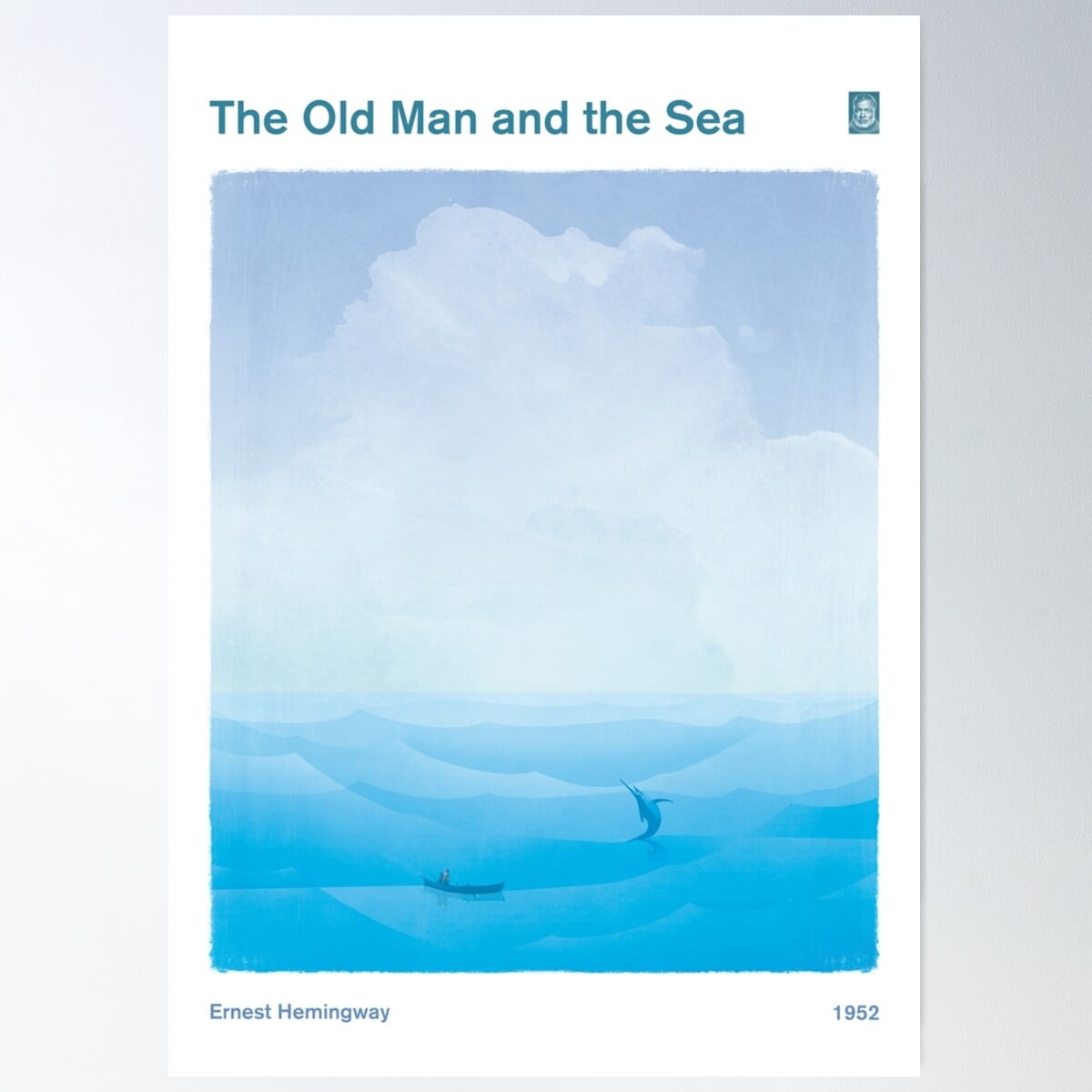 Dopaprint UNFRAMED PAPER POSTER Ernest Hemingway - The Old Man And The ...