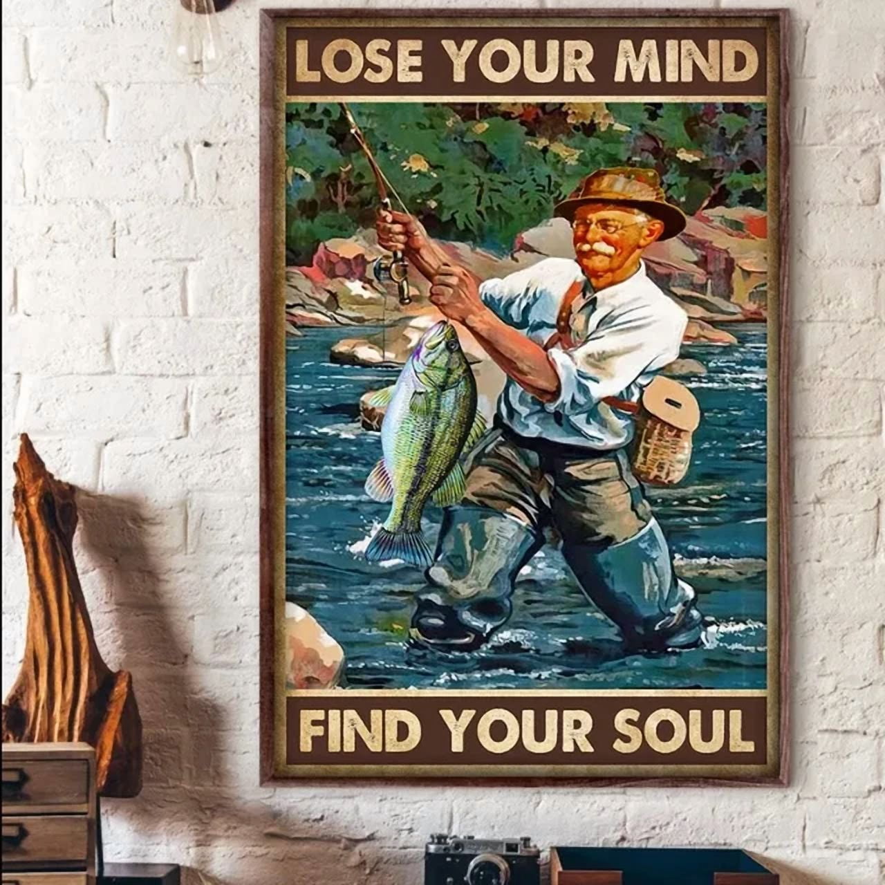 Dopaprint UNFRAMED PAPER POSTER Fishing Lose Your Mind Find Your Soul ...
