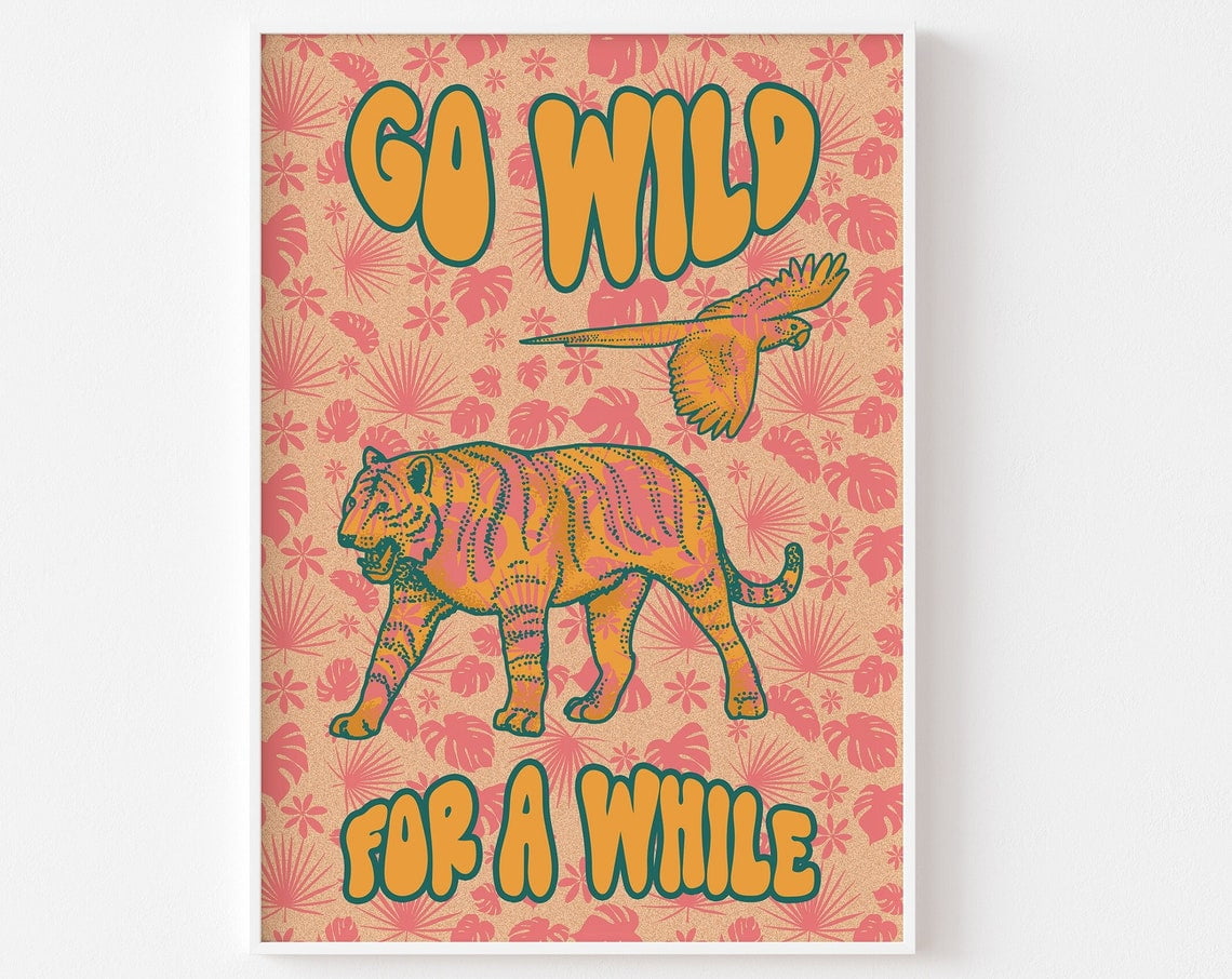 Dopaprint UNFRAMED PAPER POSTER Go Wild For A While Retro Jungle Print ...