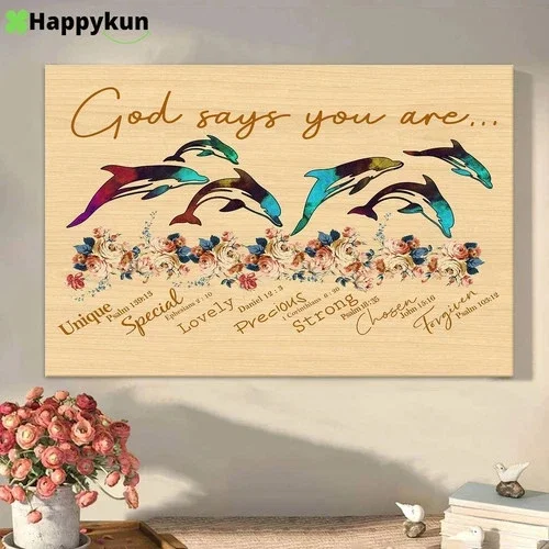 Dopaprint UNFRAMED PAPER POSTER God Says You Are Dolphin Poster Wall ...
