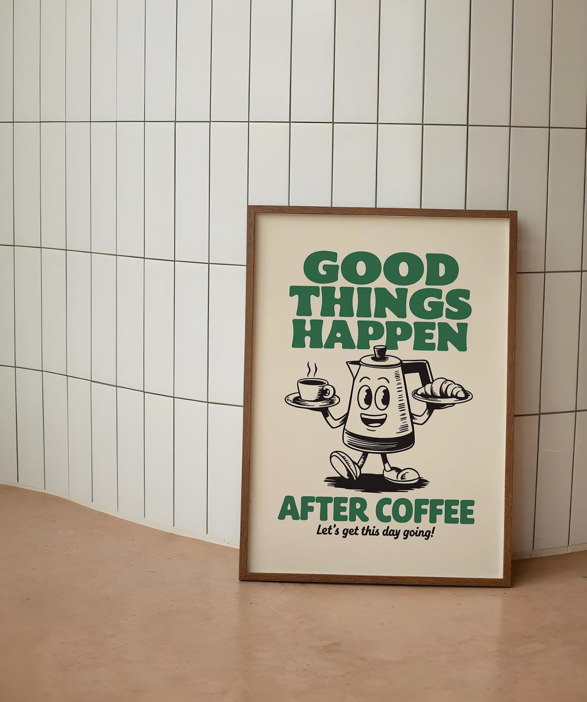 Dopaprint UNFRAMED PAPER POSTER Good Things Happen After Coffee, Retro ...