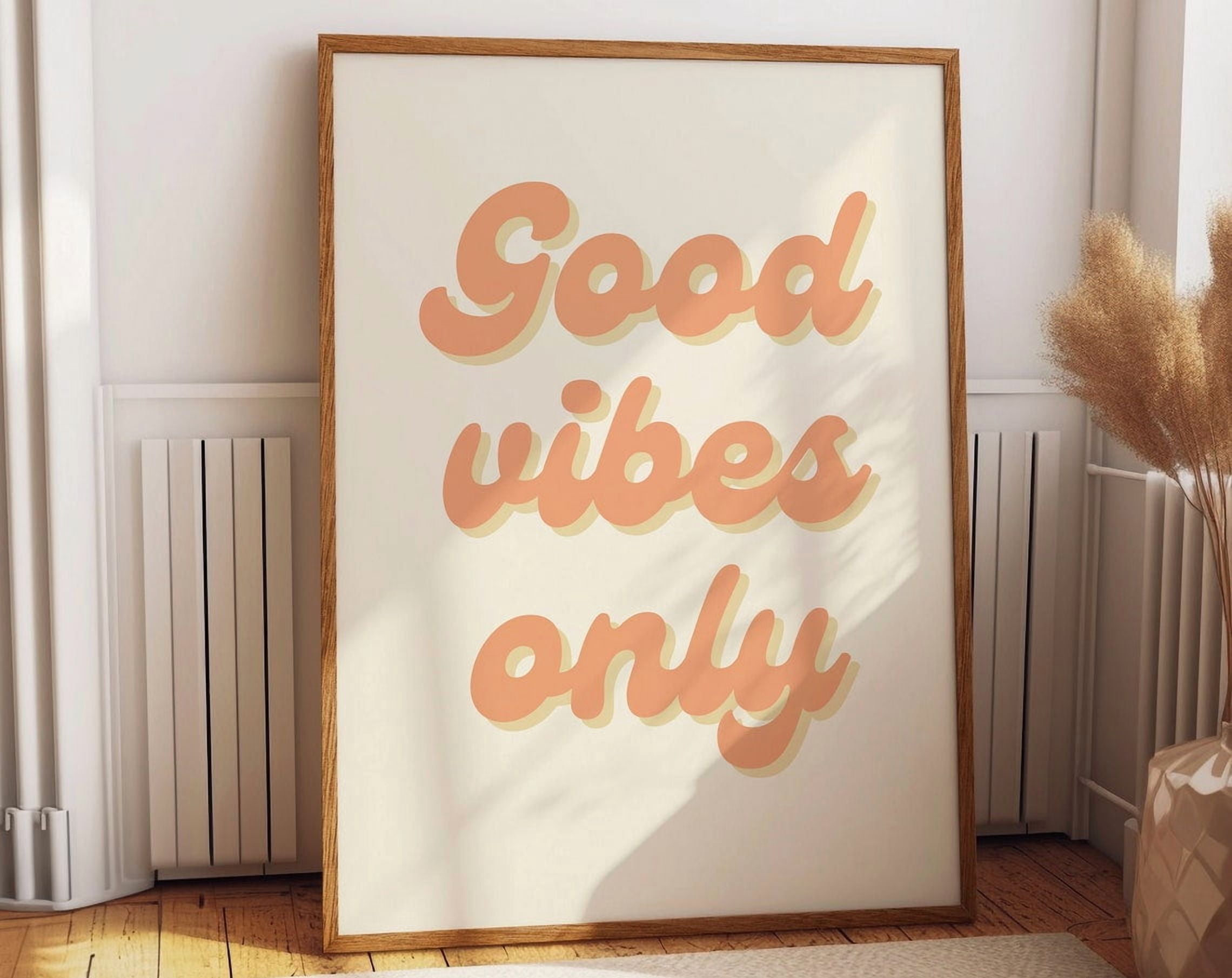 Dopaprint UNFRAMED PAPER POSTER Good Vibes Only Poster, S, Motivation ...