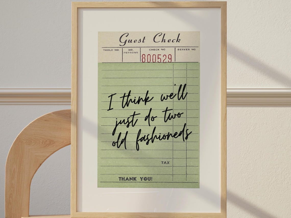 Dopaprint UNFRAMED PAPER POSTER Guest Check Print Retro I Think We'Ll ...