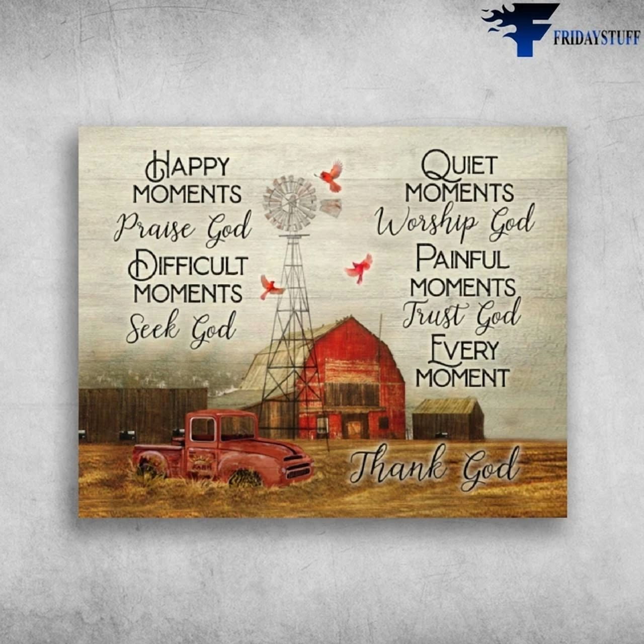 Dopaprint UNFRAMED PAPER POSTER Happy Moments Praise God Difficult ...