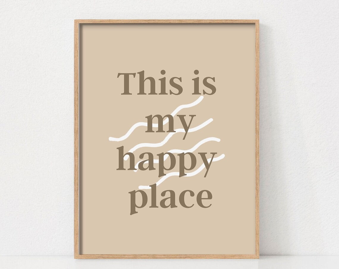 Dopaprint UNFRAMED PAPER POSTER My Happy Place Print, Home Sign ...