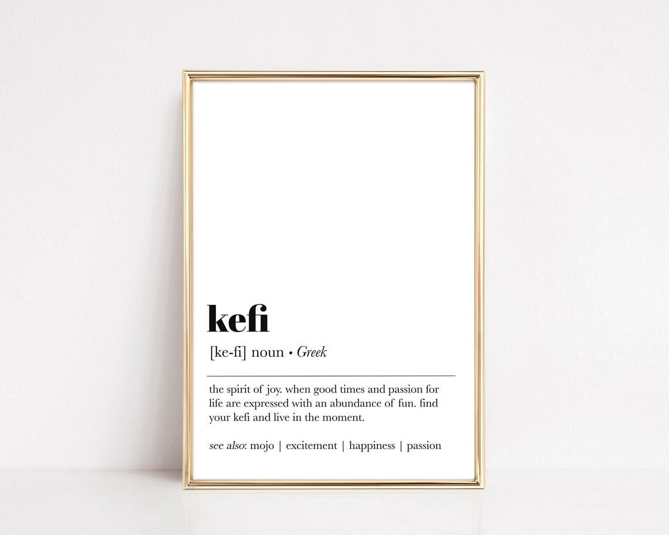 Dopaprint UNFRAMED PAPER POSTER Kefi Greek Word Definition Print ...