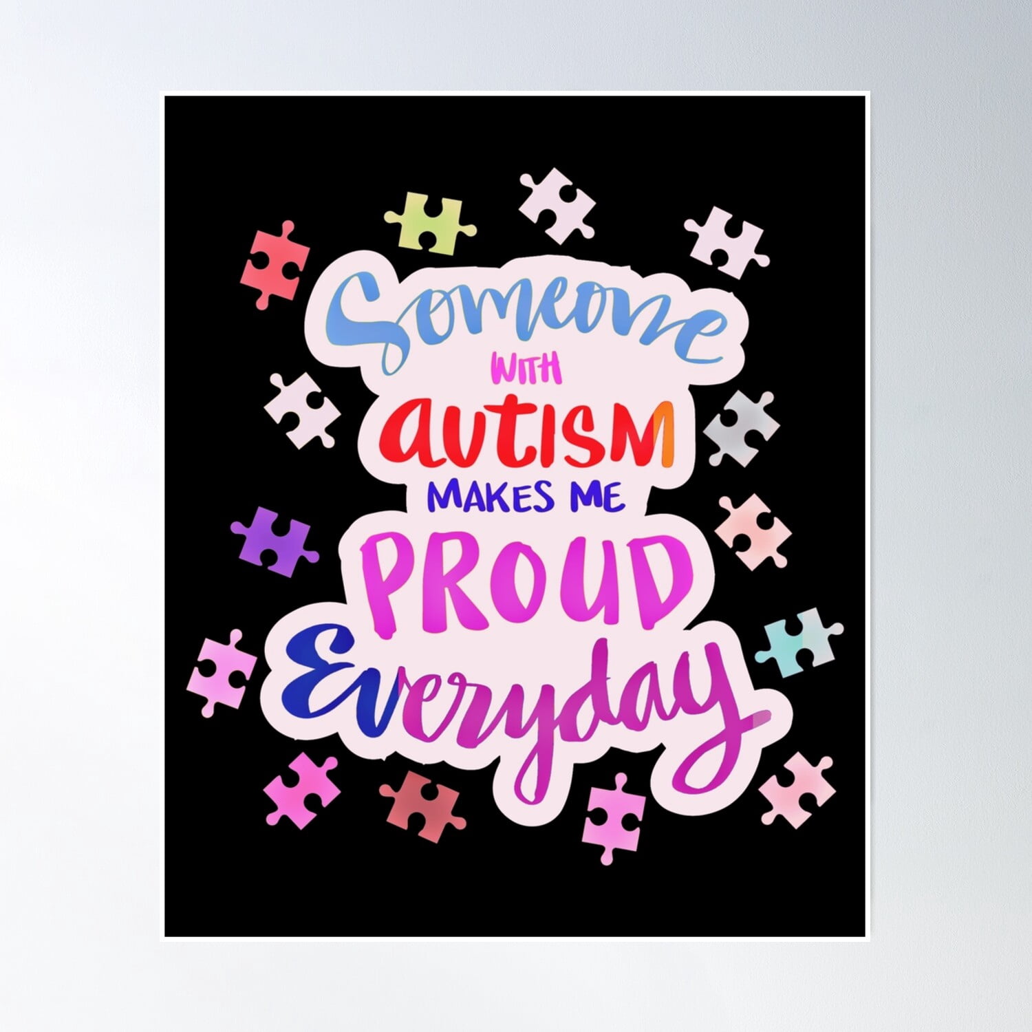 Dopaprint UNFRAMED PAPER POSTER Mental Health Campaign, Autism Slogan ...