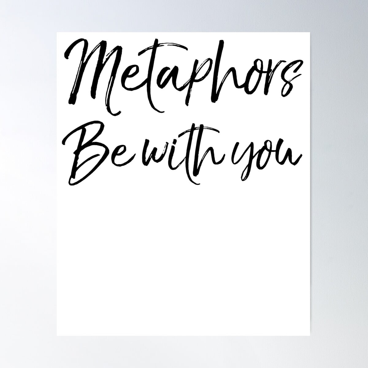 Dopaprint UNFRAMED PAPER POSTER Metaphors Be With You English ...