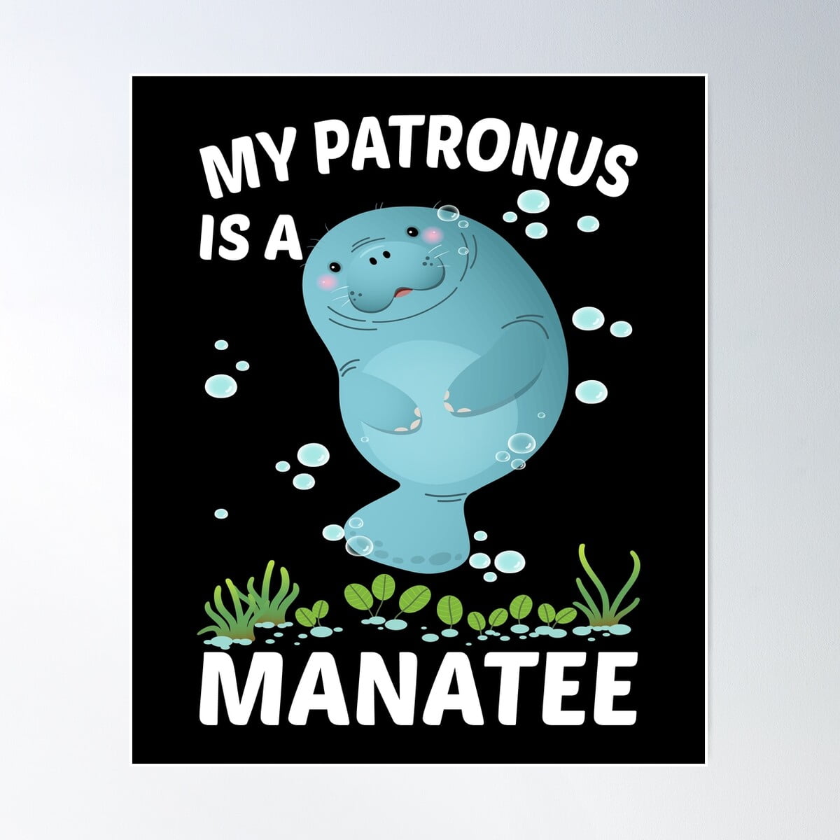 Dopaprint UNFRAMED PAPER POSTER My Patronos Is A Manatee, Chubby Poster ...