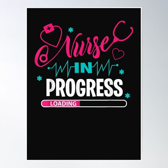 Dopaprint UNFRAMED PAPER POSTER Nurse In Progress Nursing School ...