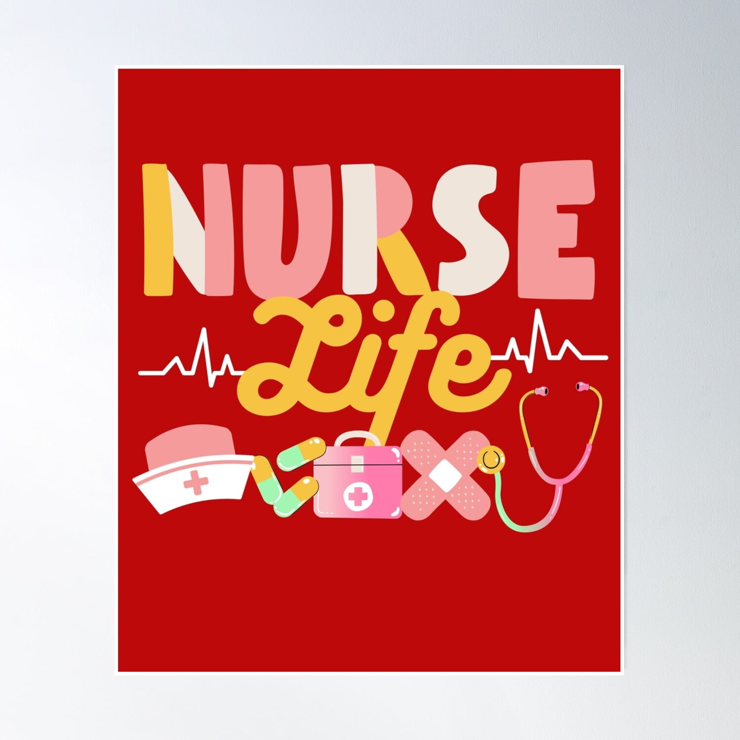 Dopaprint UNFRAMED PAPER POSTER Nurse Life Heartbeat Love Medical ...