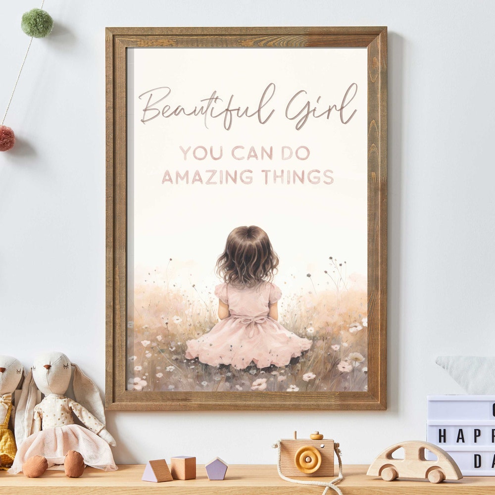 Dopaprint UNFRAMED PAPER POSTER Nursery Quote Wall Art, Beautiful Girl ...