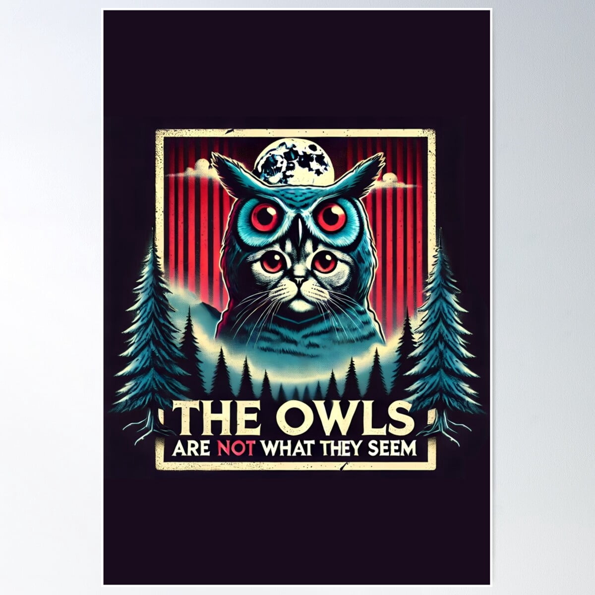 Dopaprint UNFRAMED PAPER POSTER The Owls Are Not What They Seem: Cat In ...