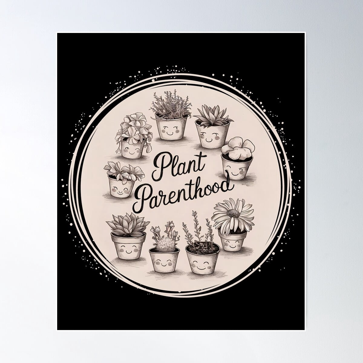 Dopaprint UNFRAMED PAPER POSTER Plant Parenthood Funny Gift For Plant ...
