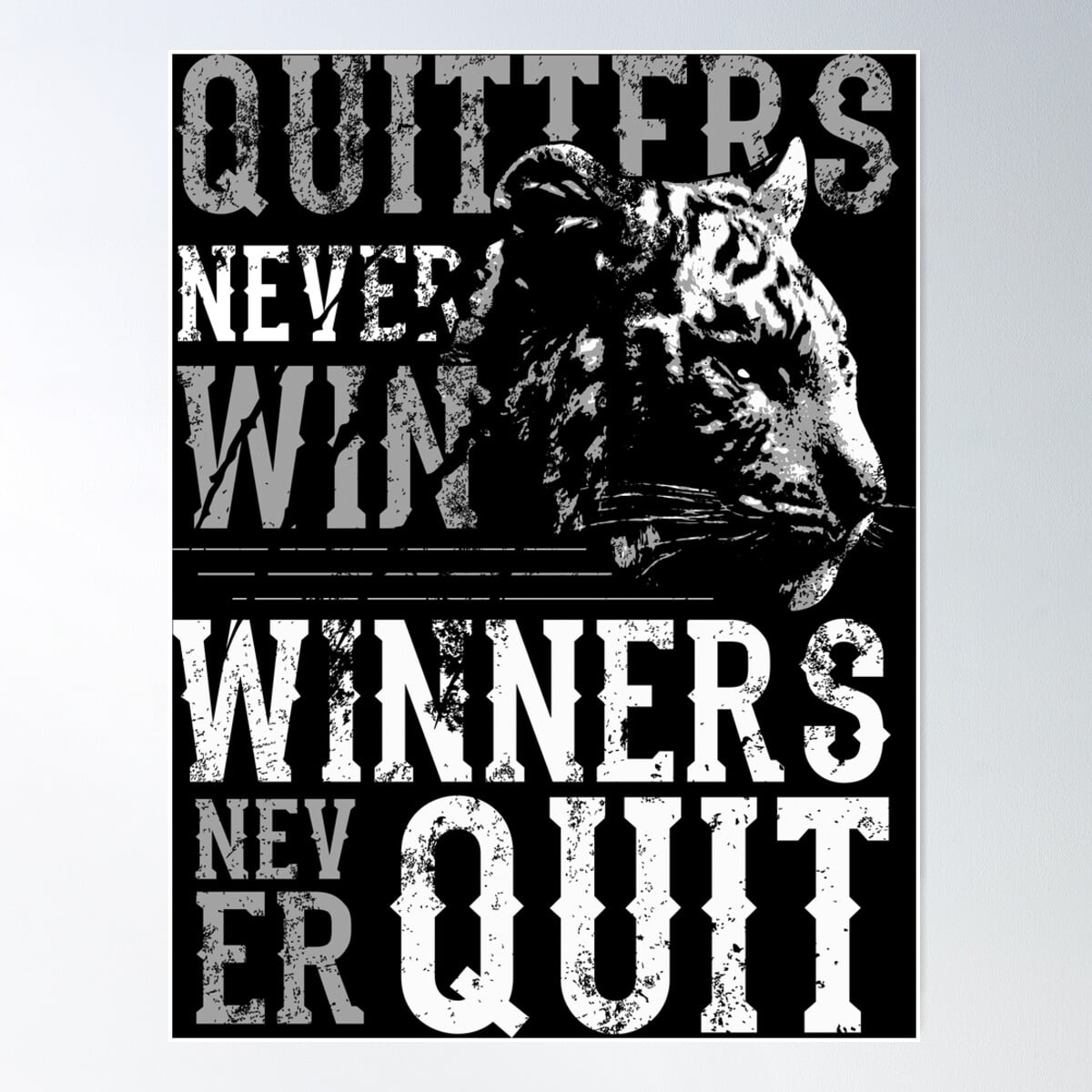 Dopaprint UNFRAMED PAPER POSTER Quitters Never Win - Winners Never Quit ...