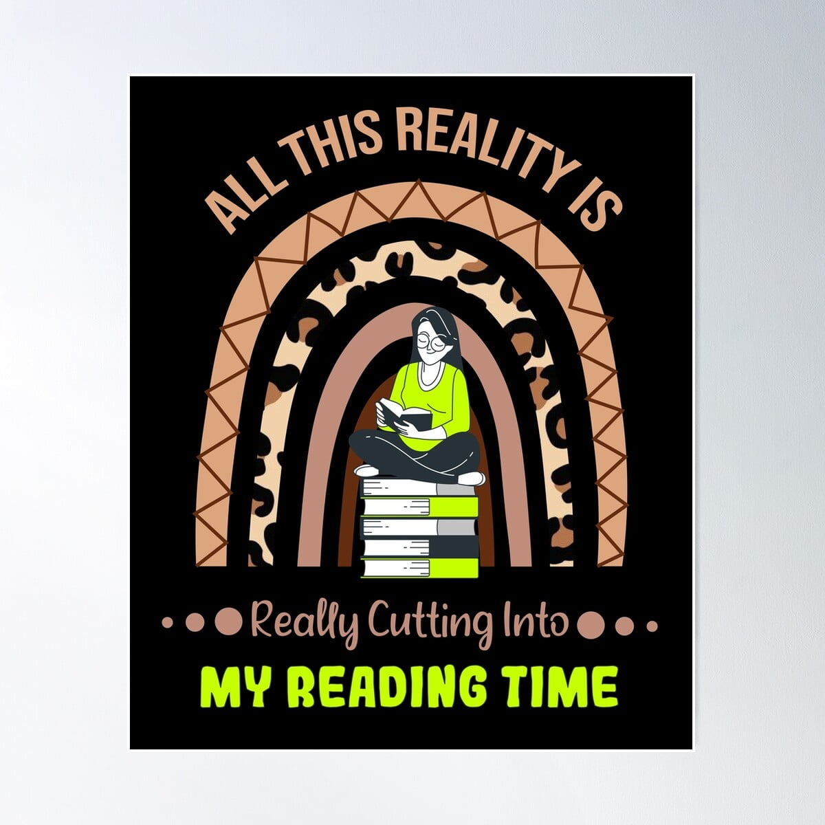 Dopaprint UNFRAMED PAPER POSTER All This Reality Is Really Cutting Into ...