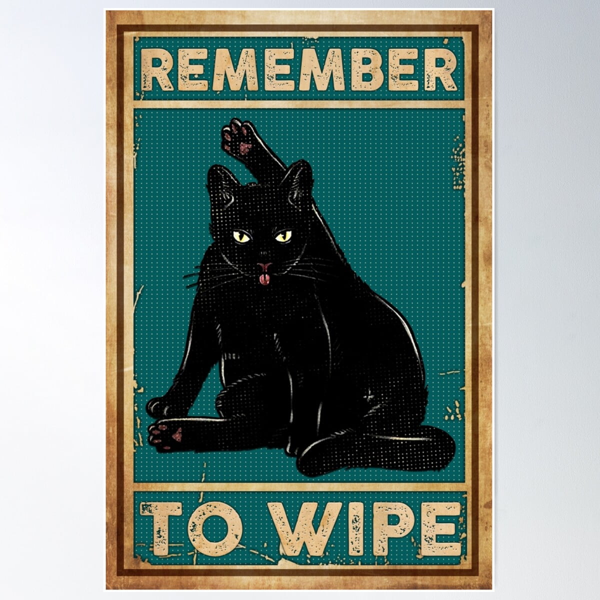 Dopaprint UNFRAMED PAPER POSTER Remember To Wipe Black Cat Poster Wall ...